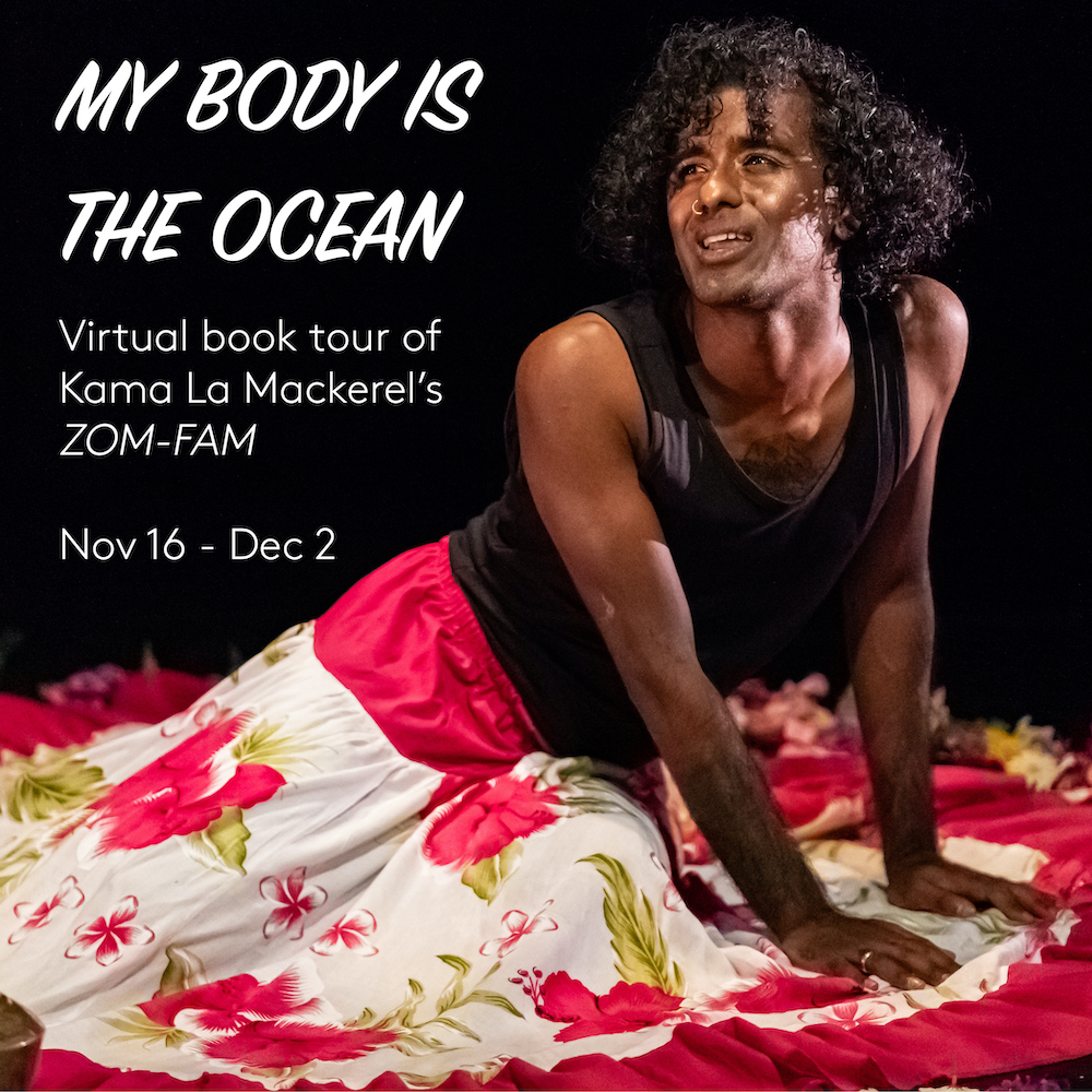 My Body is the Ocean: ZOM-FAM coast to coast virtual tour